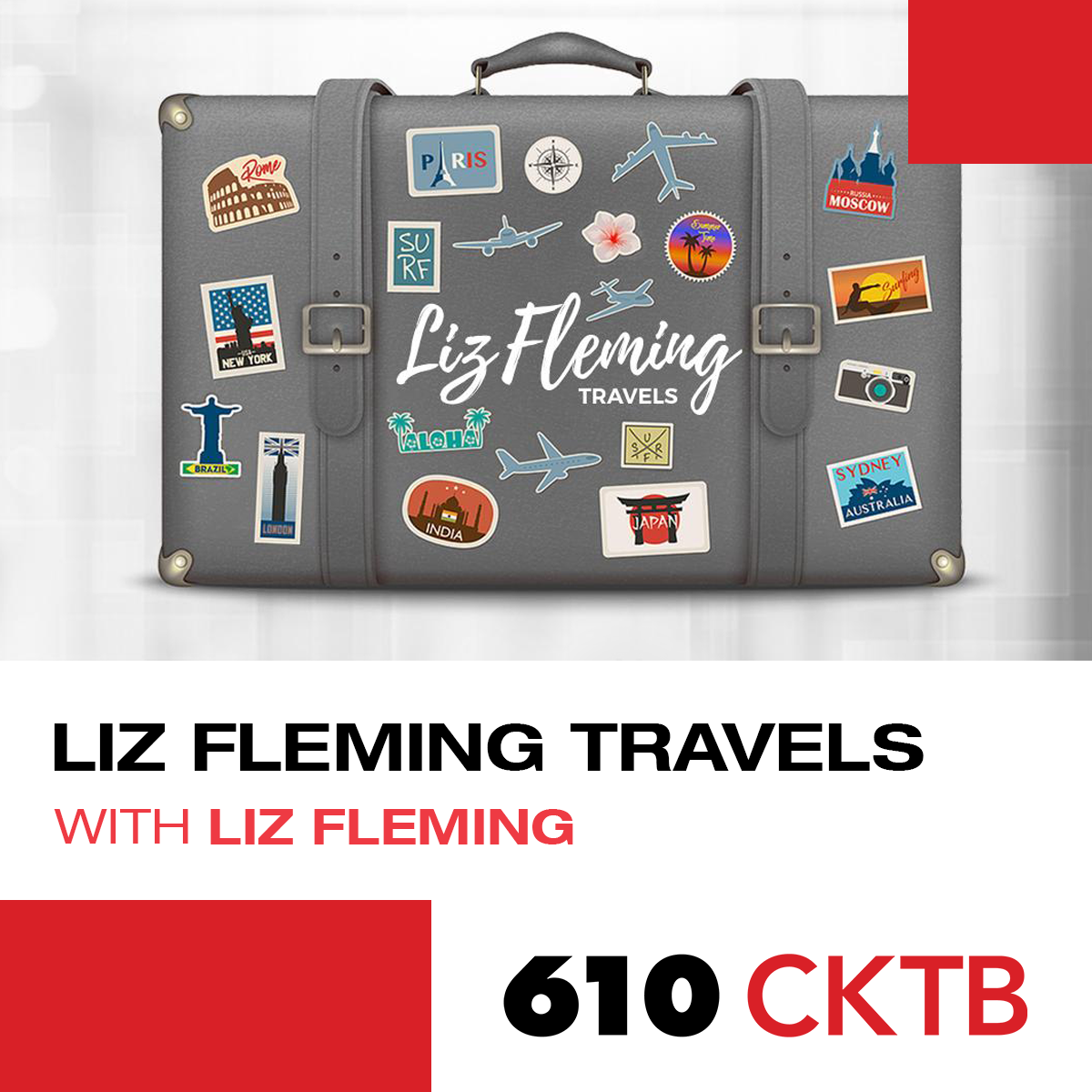 Liz Fleming Travels - 610 CKTB